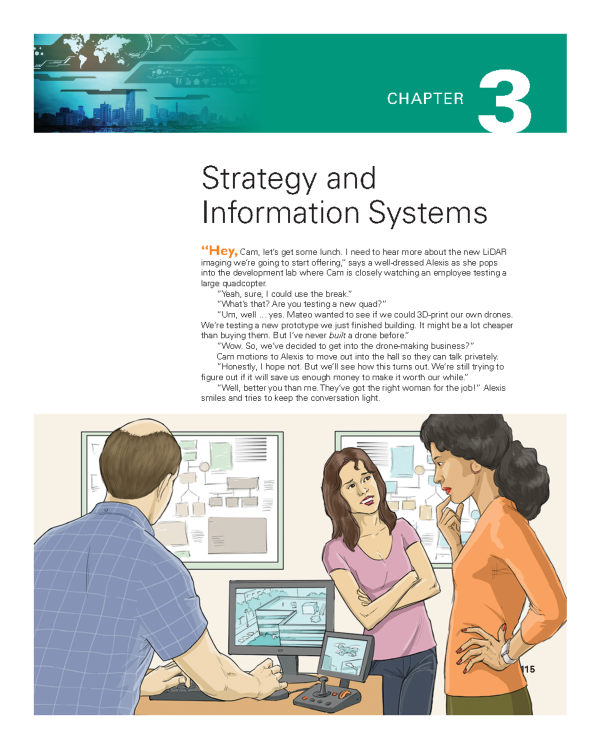 Using MIS-Chapter 3 - CHƯƠNG 3 - Strategy and Information Systems “Hey, Cam, let’s get some ...