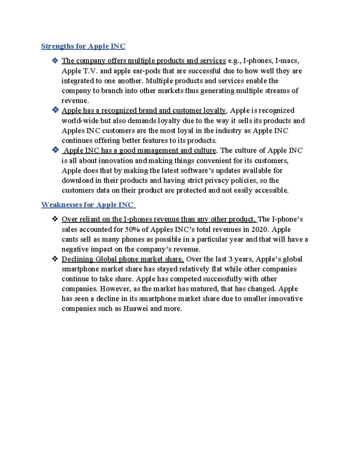 Strength and weaknesses for Apple INC - Strengths for Apple INC The ...