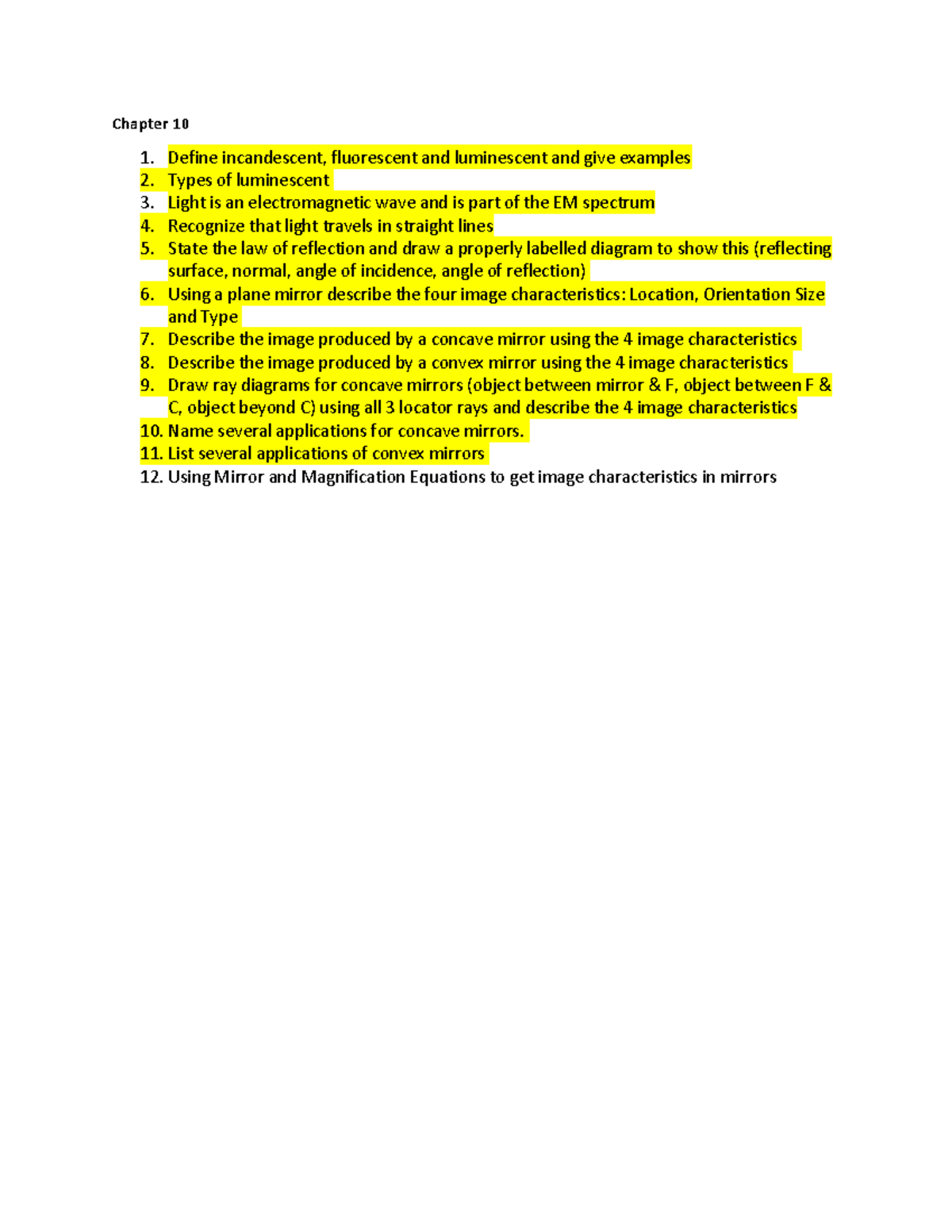 Science Light notes - Chapter 1 0 1. Define incandescent, fluorescent ...