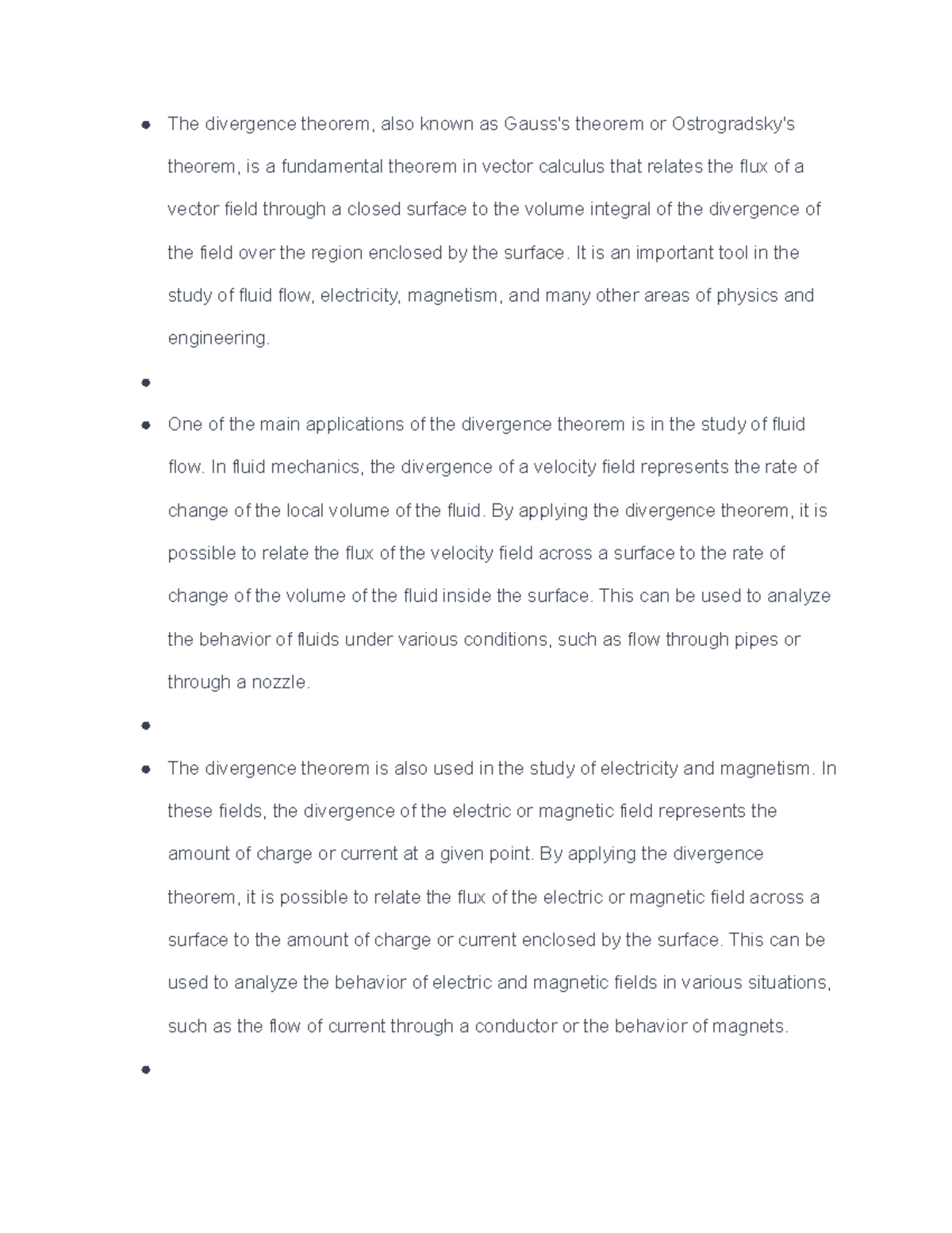 Applications of the Divergence Theorem - The divergence theorem, also known as Gauss's theorem ...