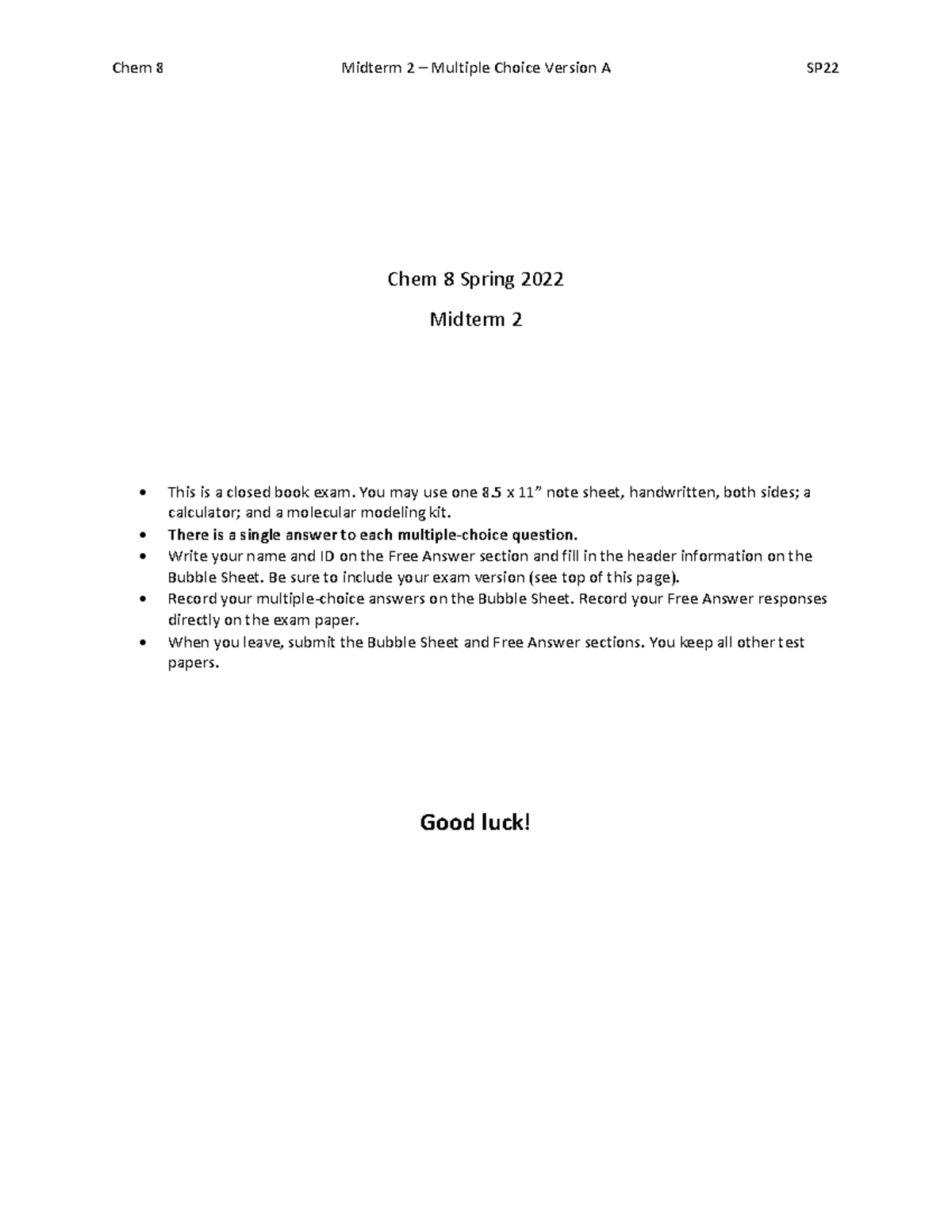 Midterm 2: Version A, EXAM PREP, Solutions pdf - Chem 8 Spring 2022 Midterm 2 This is a closed ...