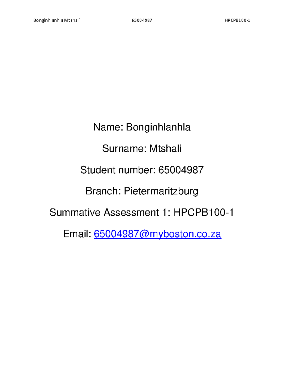 Hpcpb 100-1 SA1 - A compulsory assignment - HPPS1181 - Boston City ...