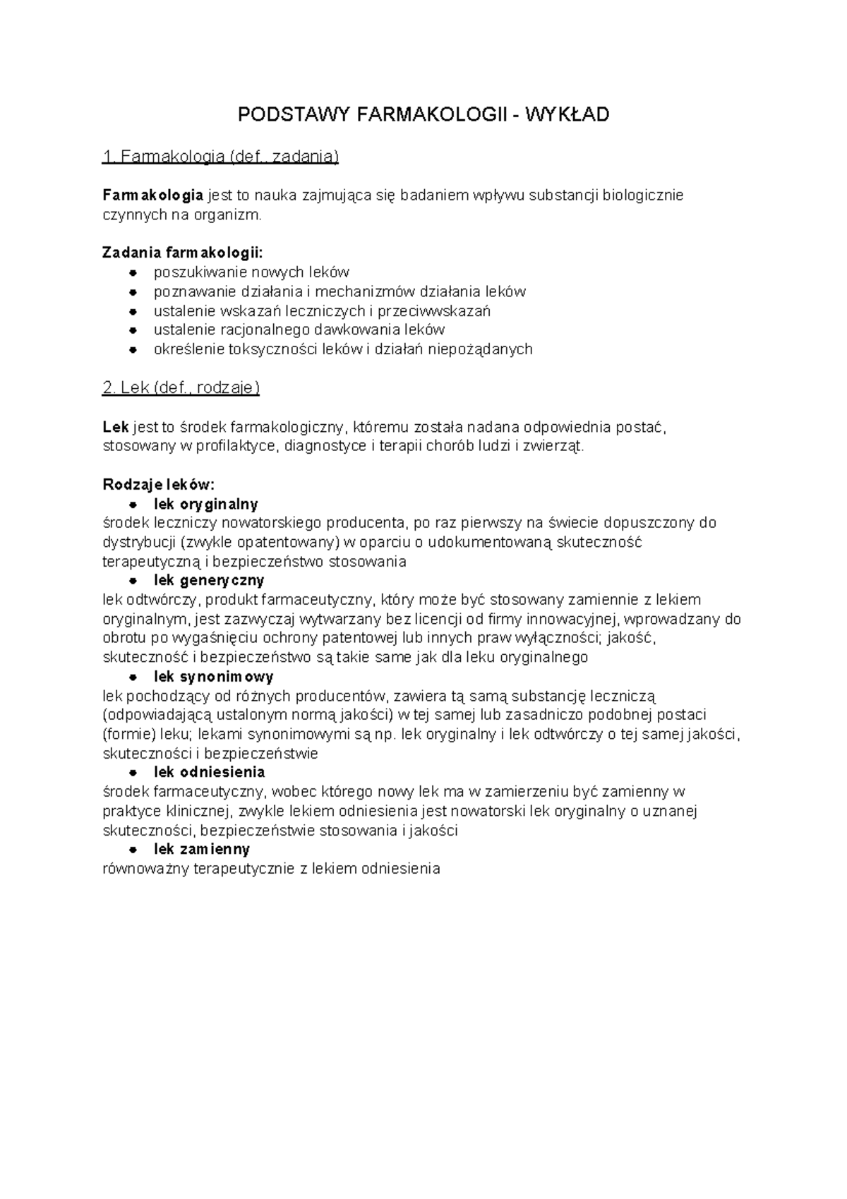 Farmakologia notatki - PODSTAWY FARMAKOLOGII 1. Farmakologia (def ...