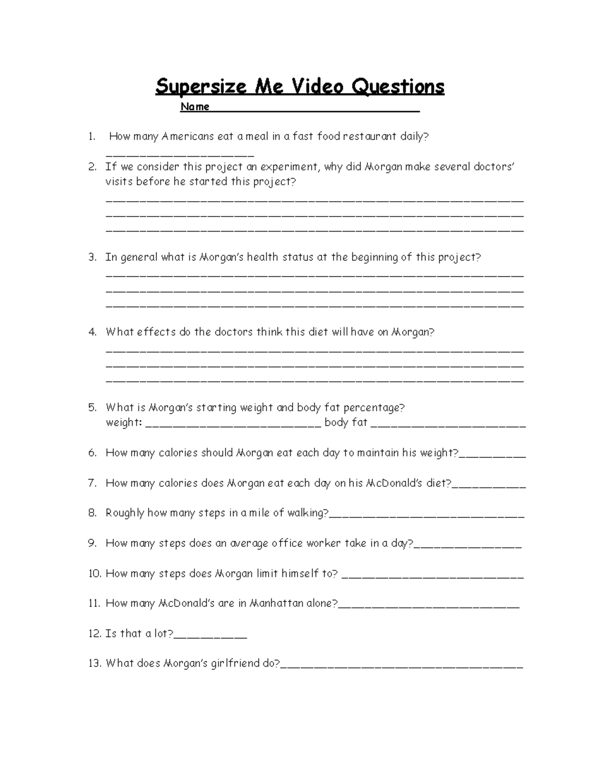 Supersize Me Questions - Supersize Me Video Questions Name