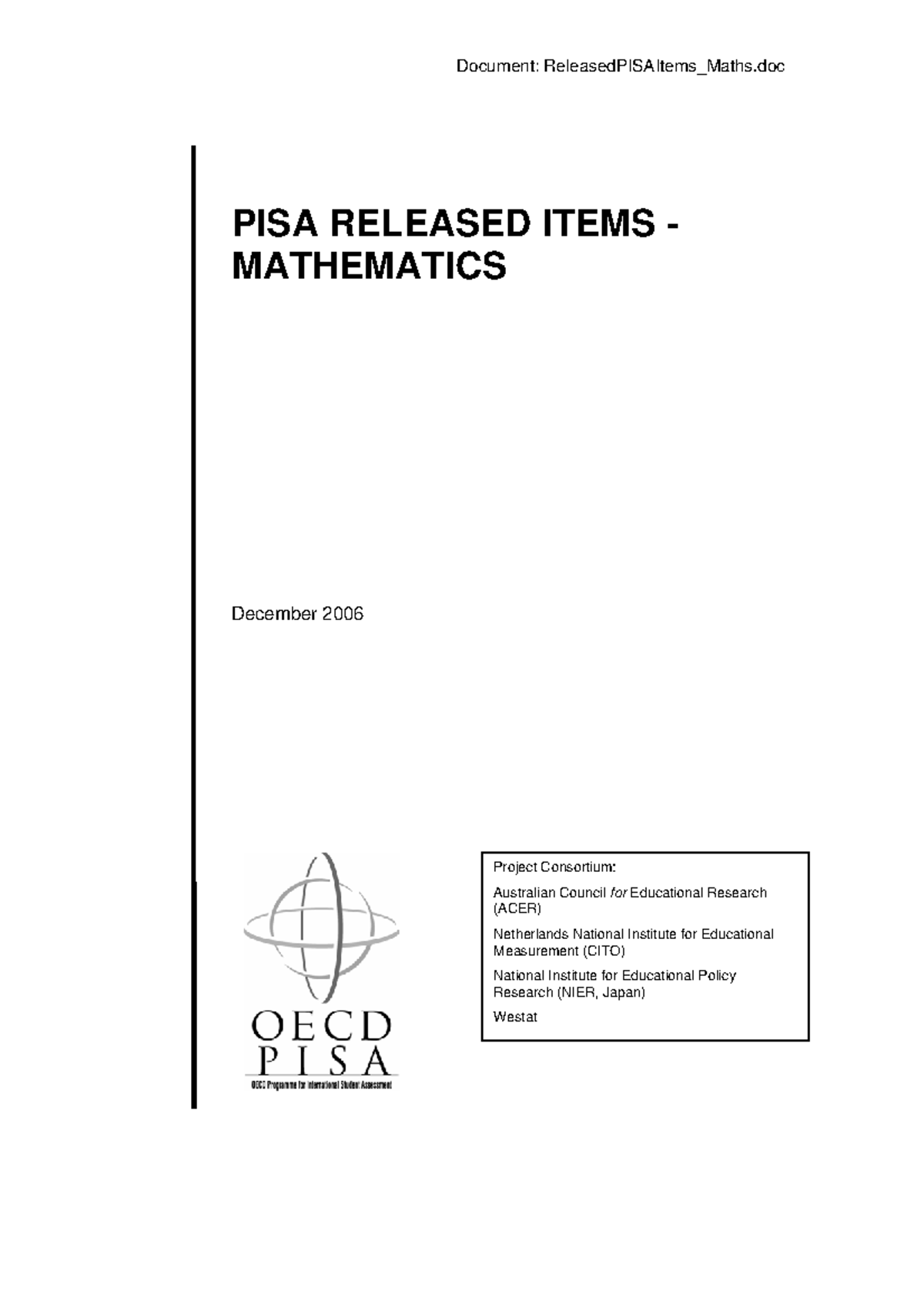 PISA RELEASED ITEMS - MATHEMATICS - Document: ReleasedPISAItems_Maths ...