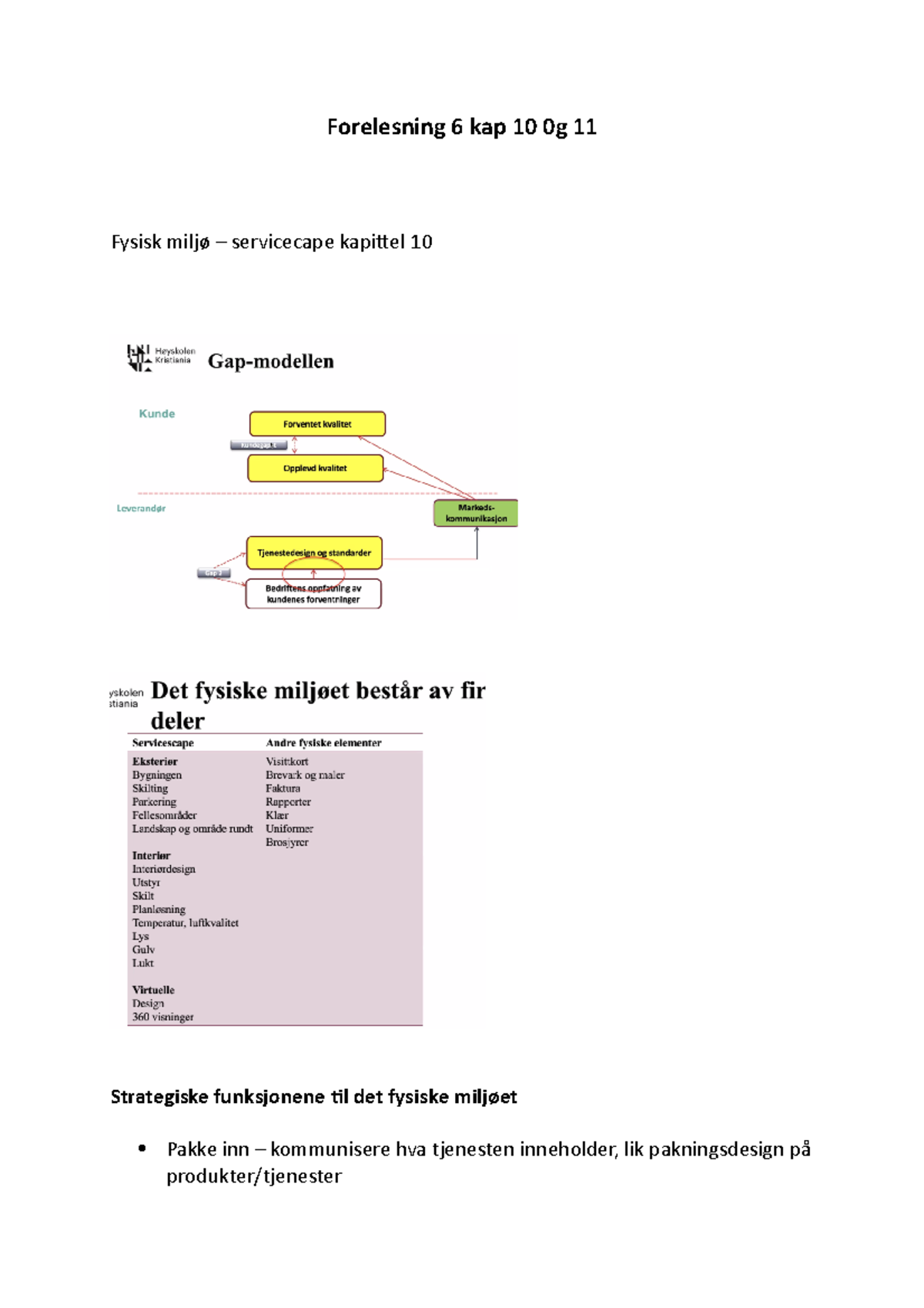 Forelesning 6 kap 10 0g 11 - Forelesning 6 kap 10 0g 11 Fysisk miljø – servicecape kapitel 10 ...