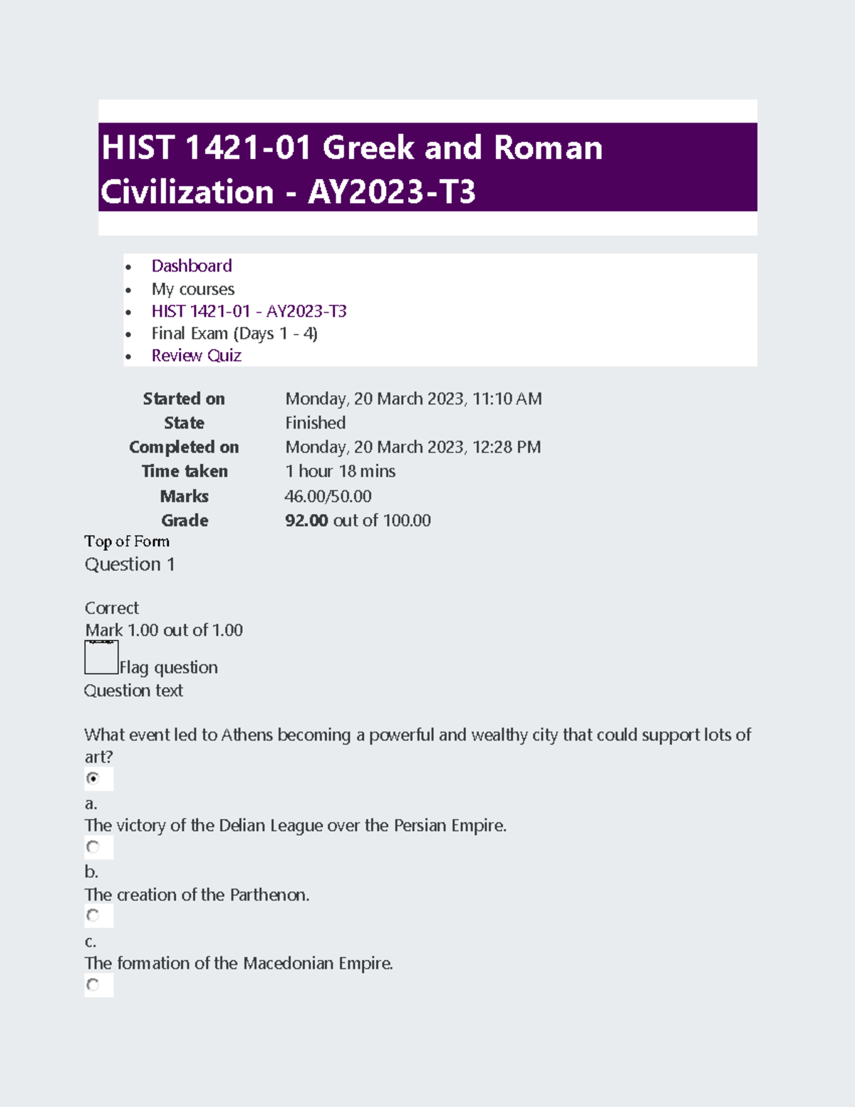 Review Quiz Attempt review - HIST 1421-01 Greek and Roman Civilization ...
