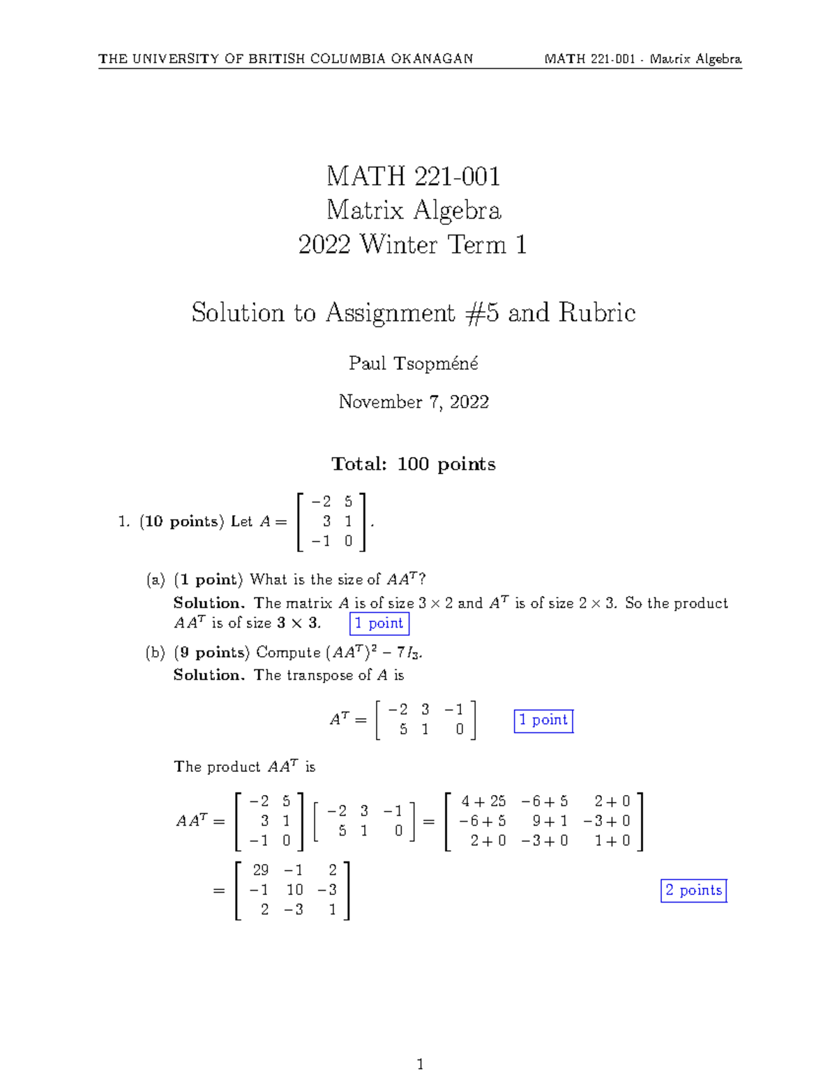 Solution 221 W2022-T1 Assignment #5-Rubric - MATH 221- Matrix Algebra 2022 Winter Term 1 ...