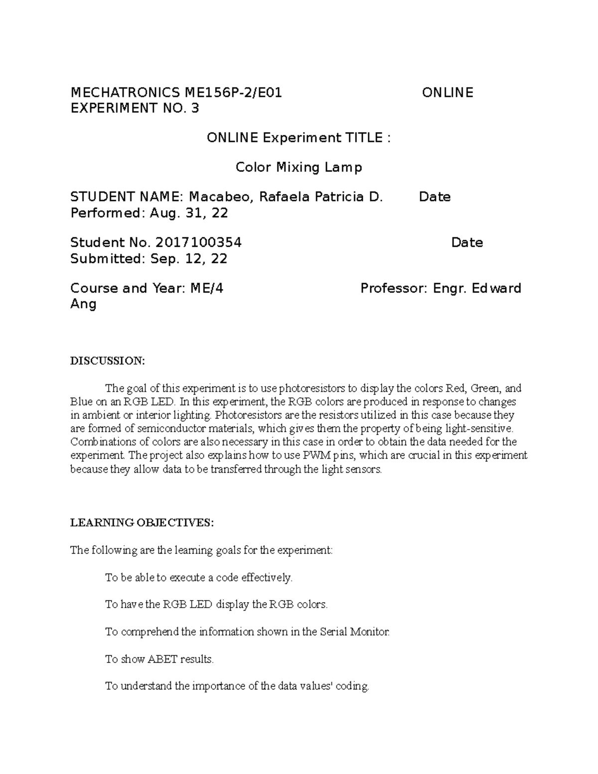 Mechatronics ME156P - MECHATRONIC LAB REP - MECHATRONICS ME156P-2/E01 ONLINE EXPERIMENT NO. 3 ...
