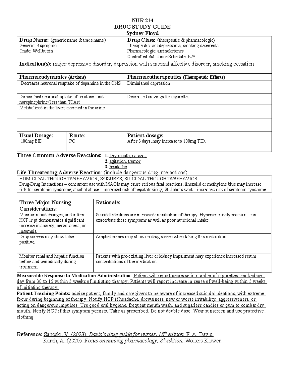 Bupropion - medication template - NUR 214 DRUG STUDY GUIDE Sydney Floyd ...
