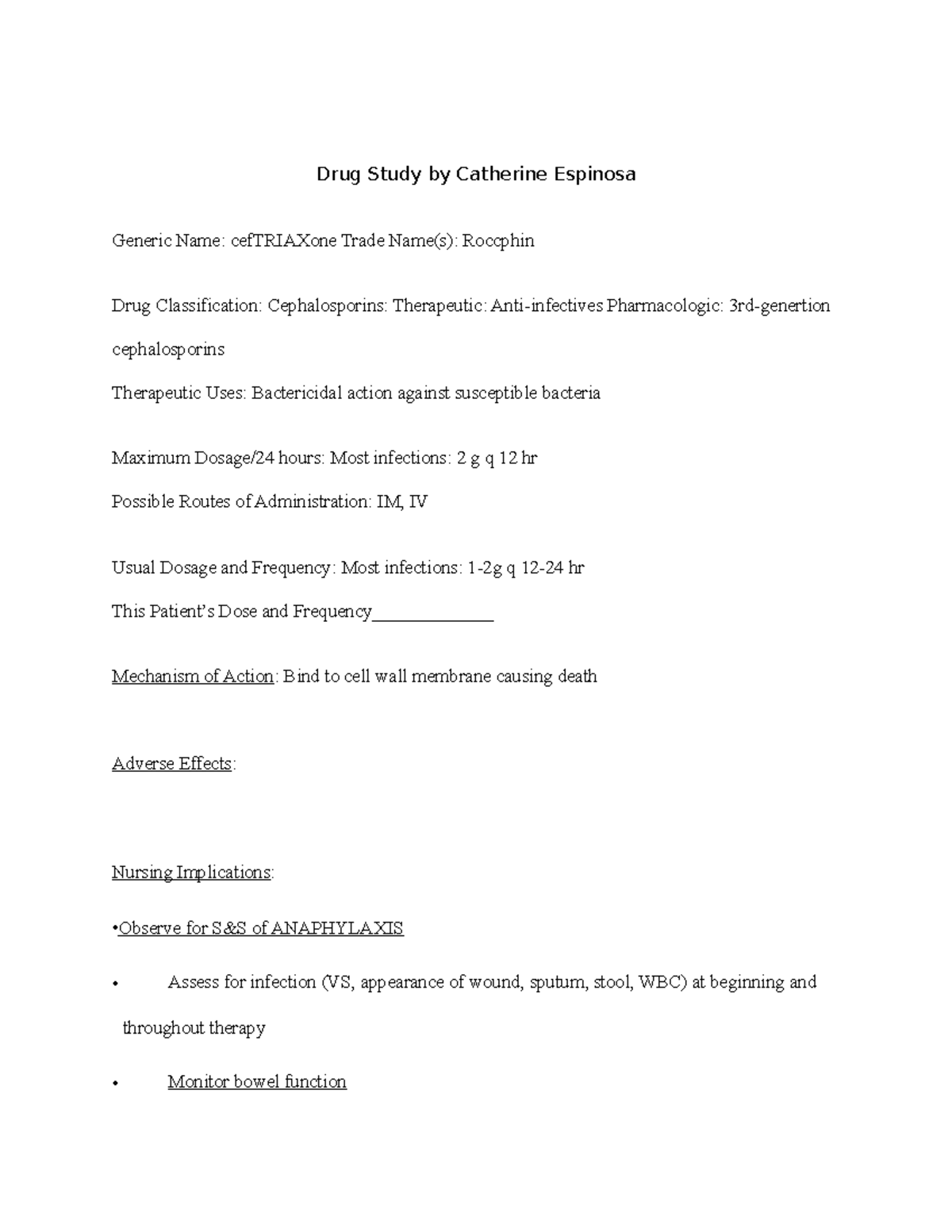 Cef Triaxone Drug Study - Drug Study by Catherine Espinosa Generic Name ...