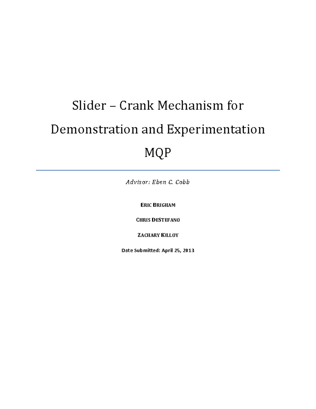 Slider-Crank MQP Final Draft - Slider – Crank Mechanism for ...