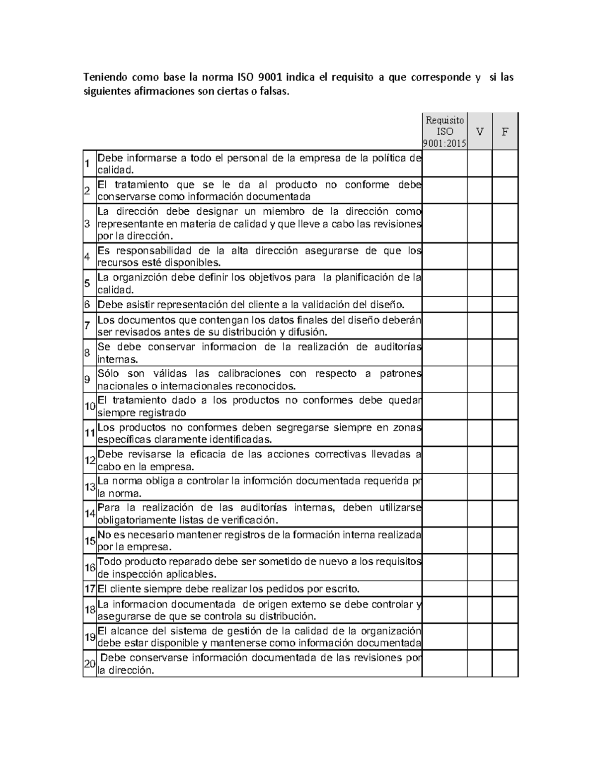 Ejercicios Requisito ISO 9001 - Teniendo como base la norma ISO 9001 ...