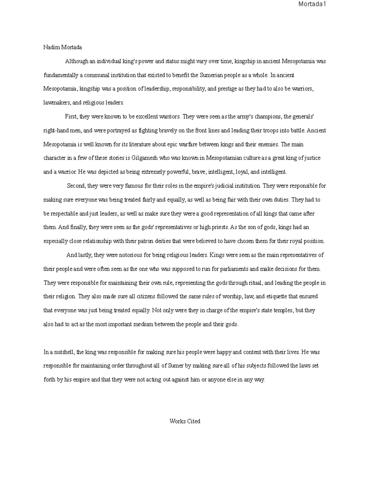 Gilgamesh Paper - nvcc fall 23 - Mortada Nadim Mortada Although an individual king's power and ...