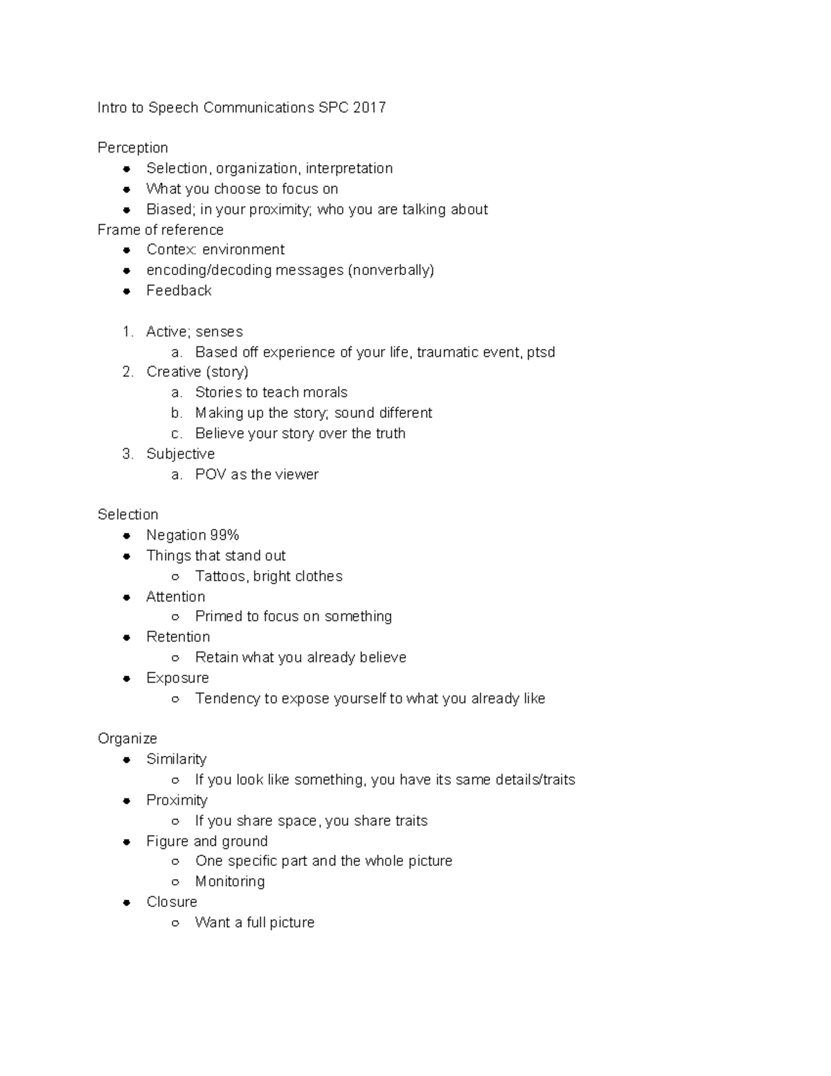 Intro to Speech Communications SPC 2017 - senses a. Based off ...