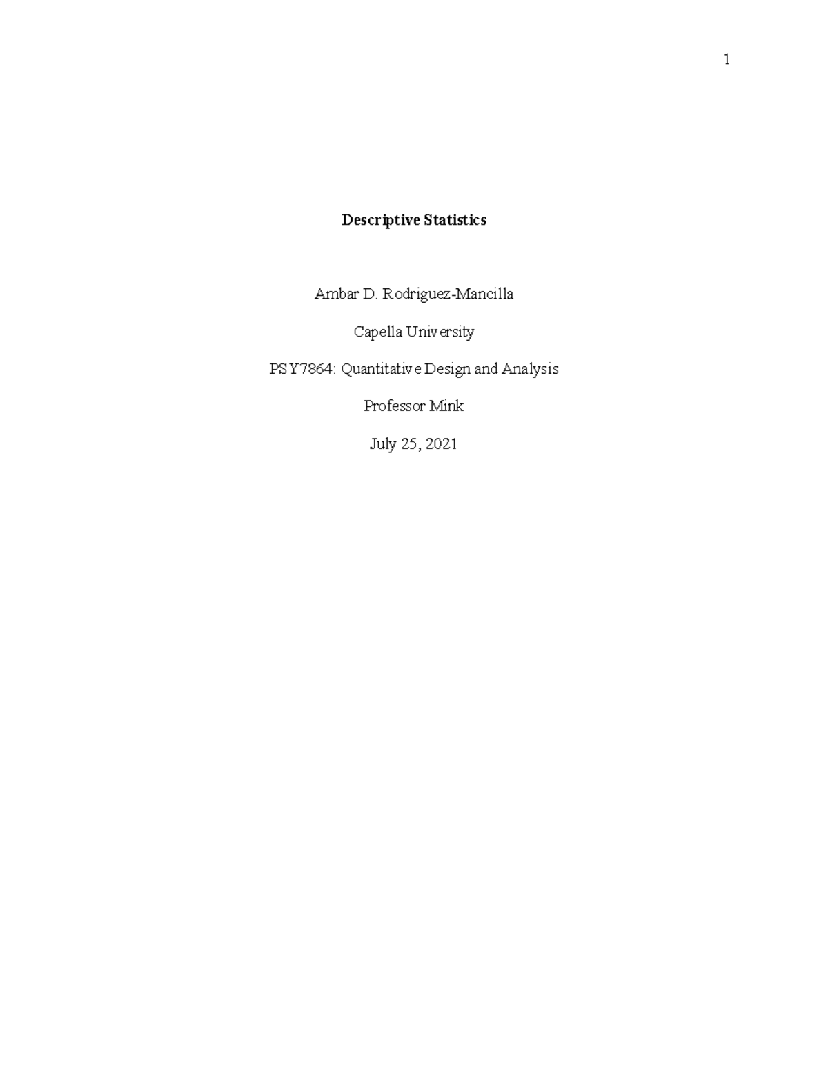 Descriptive Statistics Assignment - Descriptive Statistics Ambar D ...