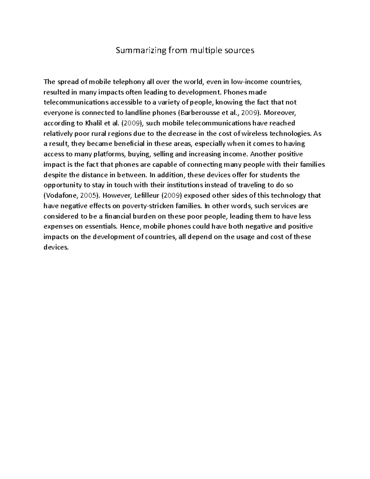 Summarizing multiple sources Esummary of a text in a book ...