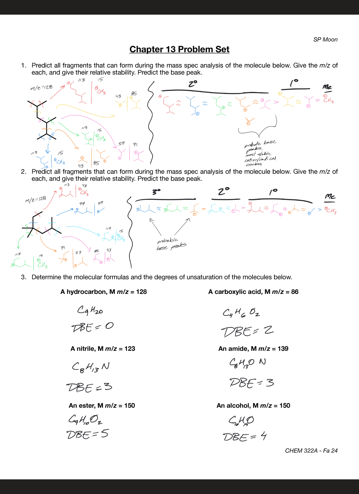 Chapter 13 PS Key - Chapter 13 Problem Set 1. Predict all fragments that can form during the ...