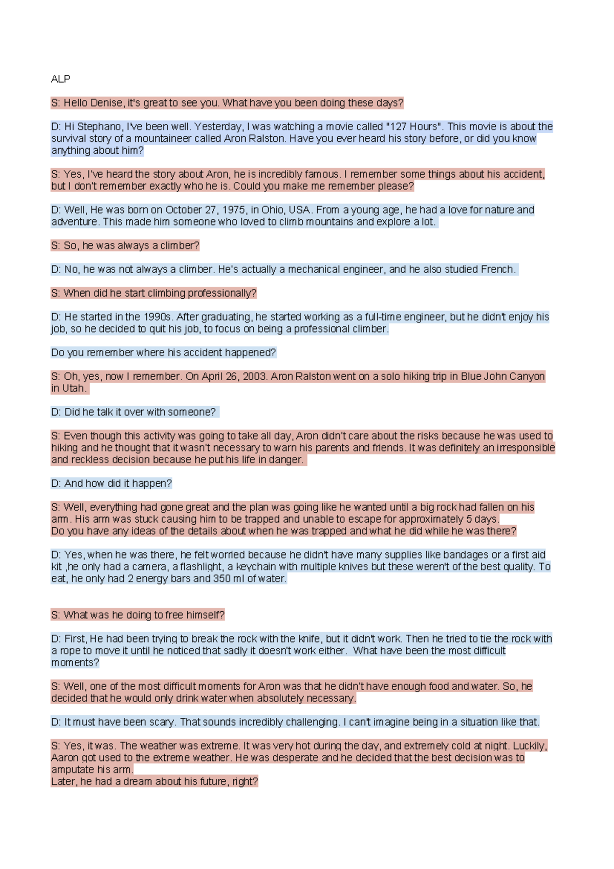 ALP9investigacion - ALP S: Hello Denise, it's great to see you. What ...