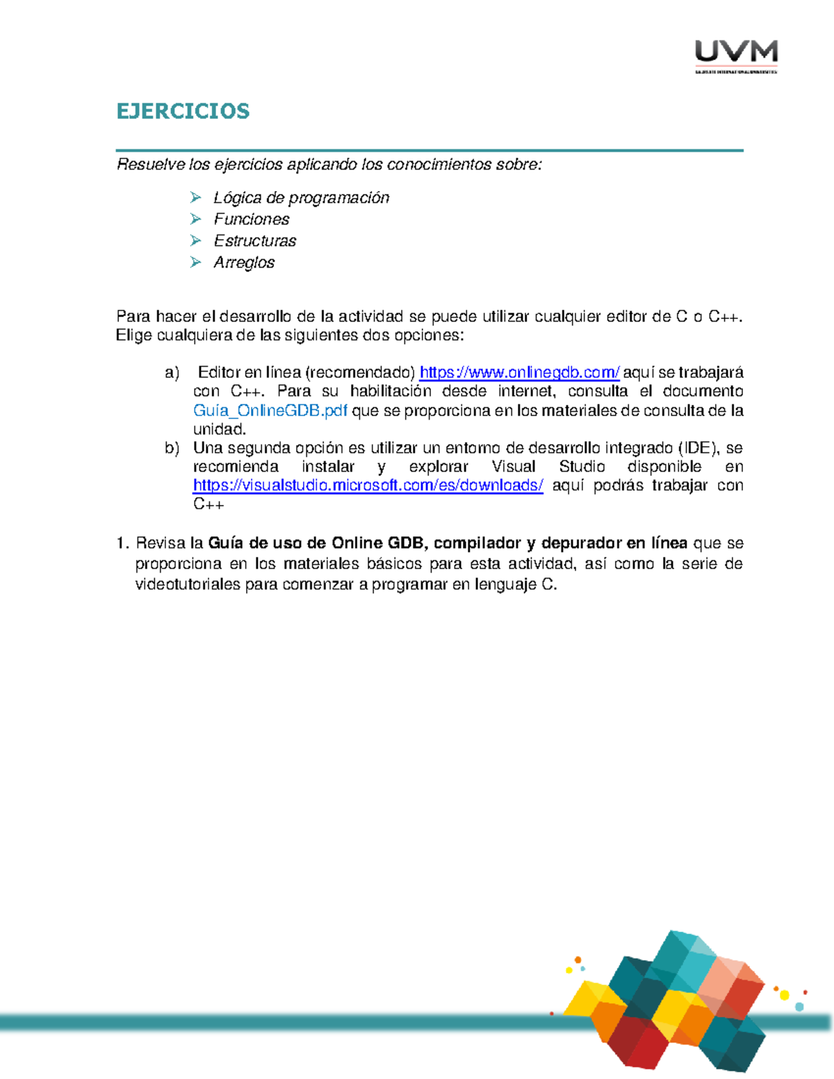 Actividad 6 progra - EJERCICIOS Resuelve los ejercicios aplicando los conocimientos sobre ...