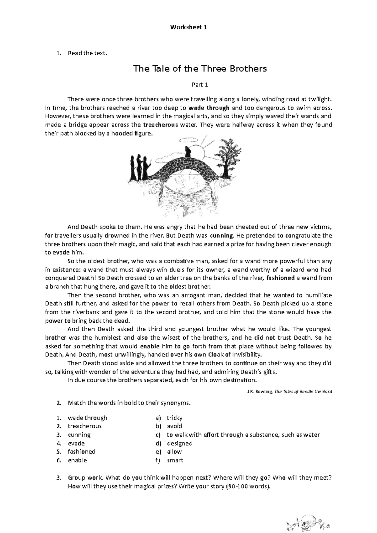 J.K Rowling the three brothers lesson - Worksheet 1 Read the text. The ...
