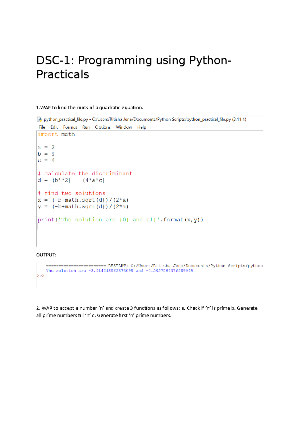 Dsc Dsc 1 Programming Using Python Practicals 1 To Find The Roots