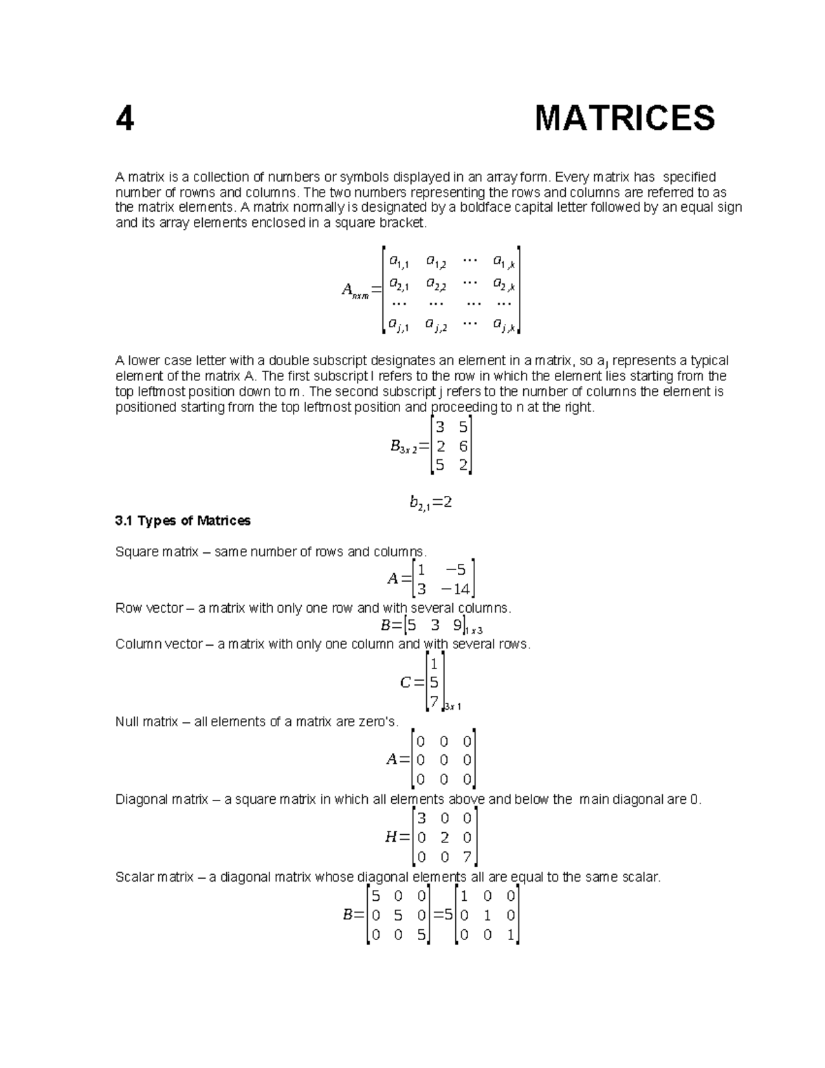 Gde-333 4 Matrices-rev - 4 MATRICES A matrix is a collection of numbers or symbols displayed in ...