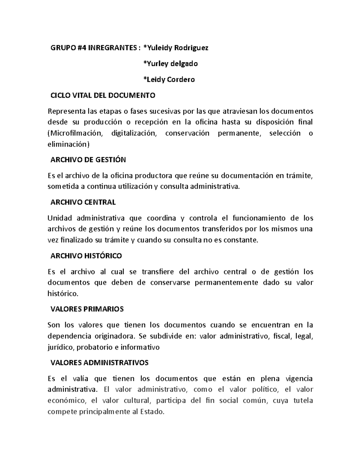 Ciclo Vital DEL Documento - GRUPO #4 INREGRANTES : *Yuleidy Rodriguez ...