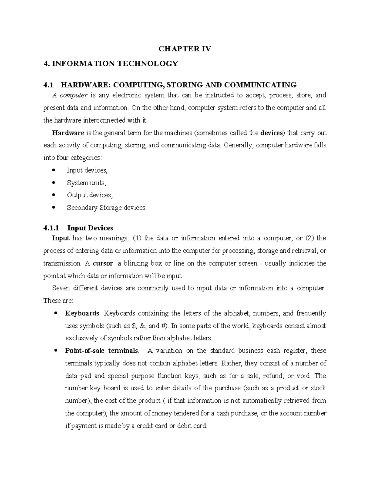 Mis chapter four - lecture notes - CHAPTER IV 4. INFORMATION TECHNOLOGY ...