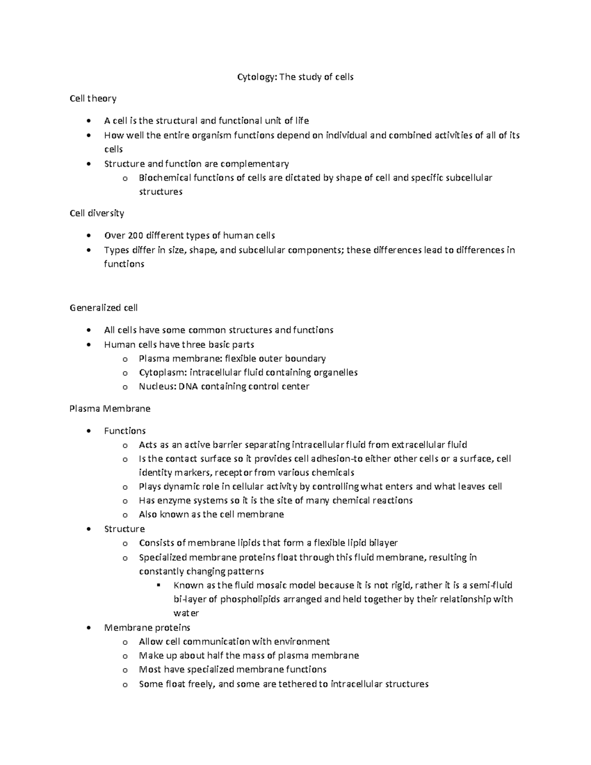 Cytology Part 1 - Cytology: The study of cells Cell theory A cell is ...