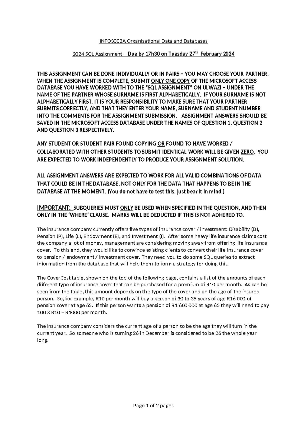 7 - SQL Assignment - INFO3002A Organisational Data and Databases 2024 SQL Assignment – Due by ...