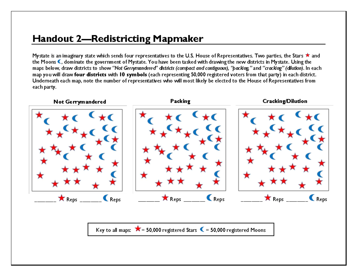 Handout 2 Redistricting Mapmaker - Handout 2—Redistricting Mapmaker Mystate is an imaginary ...