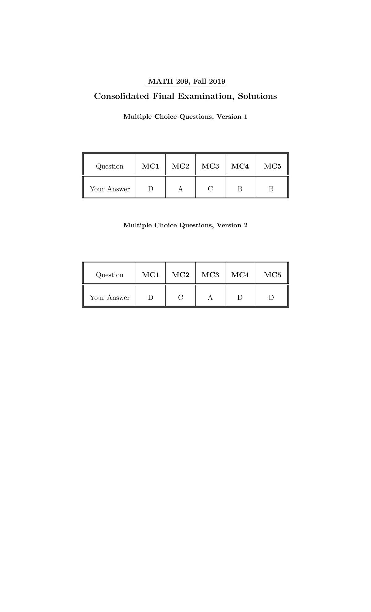 2018 Fall Math 209 ALL Final Exam Sol - MATH 209, Fall 2019 ...