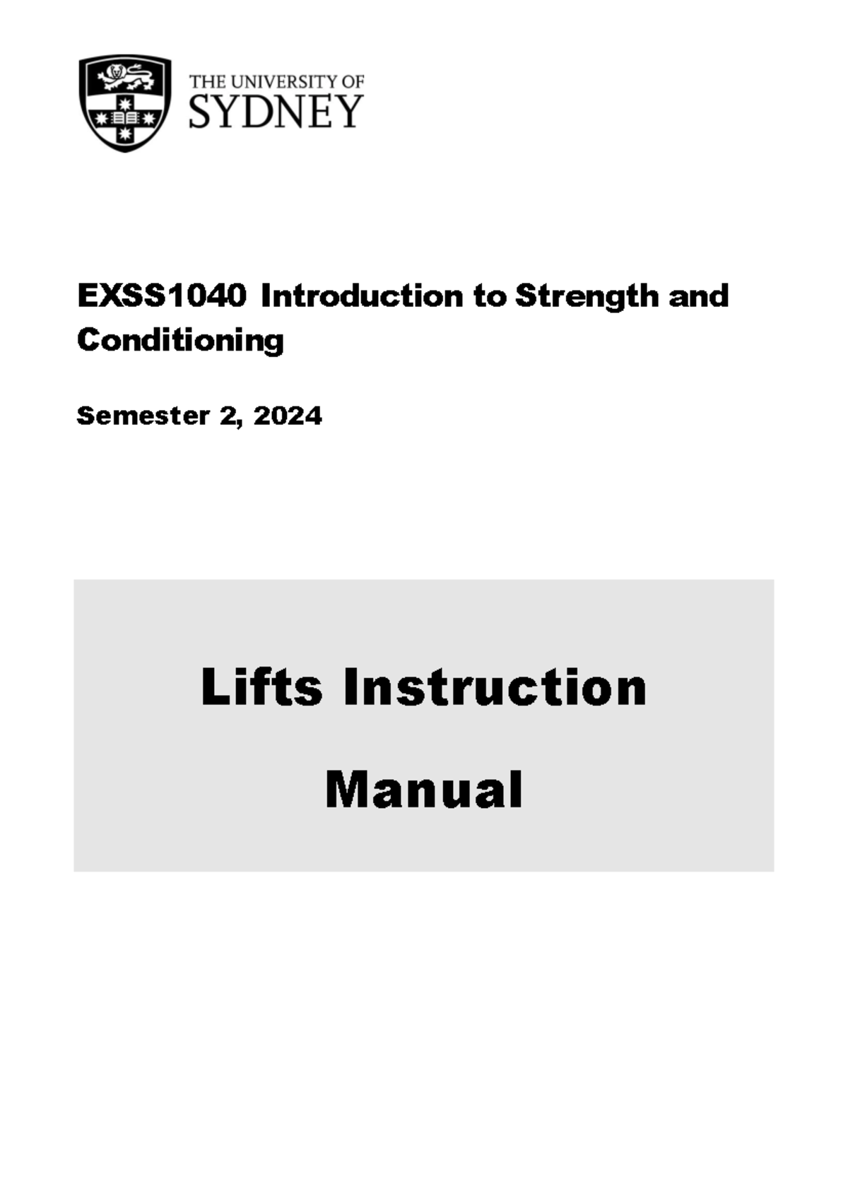 Lifts Manual 2024 - EXSS1040 Introduction to Strength and Conditioning ...