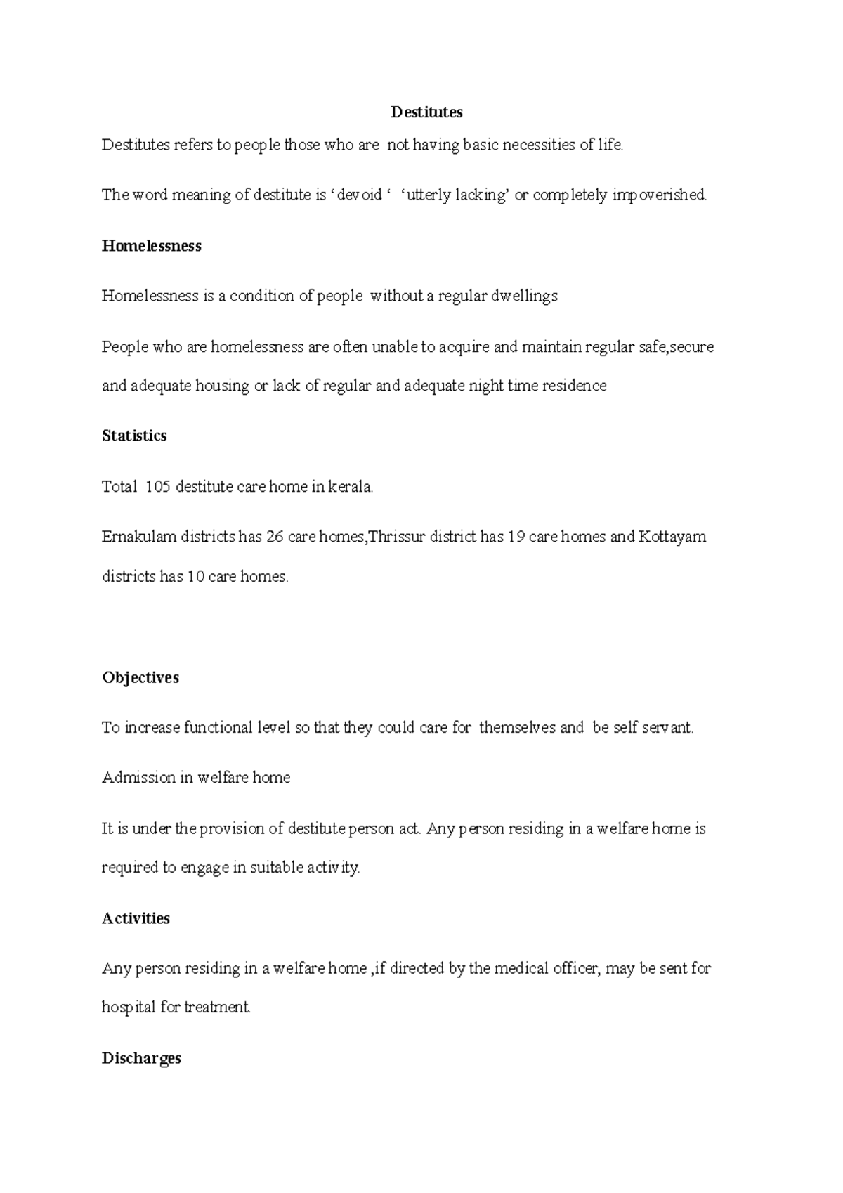 Destitutes,Trauma care services and home for physically and mentally ...