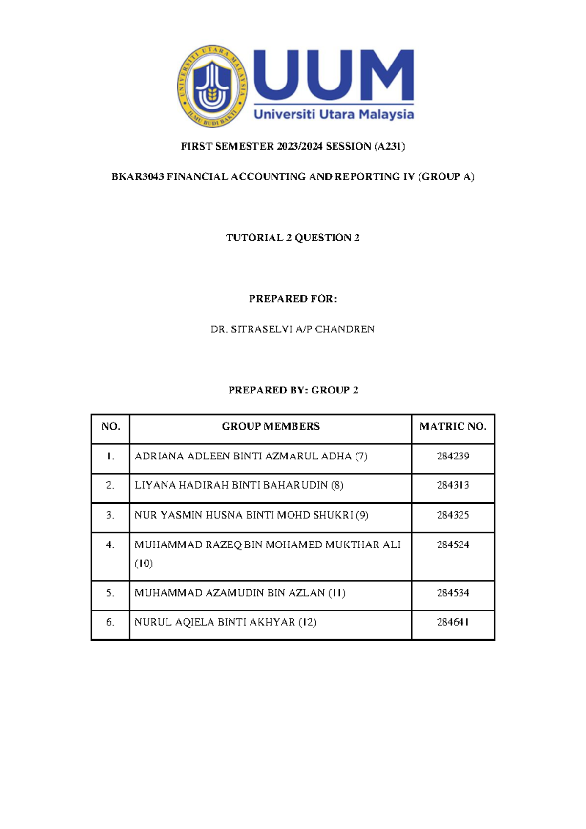 Question 2 Tutorial 2 - FIRST SEMESTER 2023/2024 SESSION (A231) BKAR3043 FINANCIAL ACCOUNTING ...