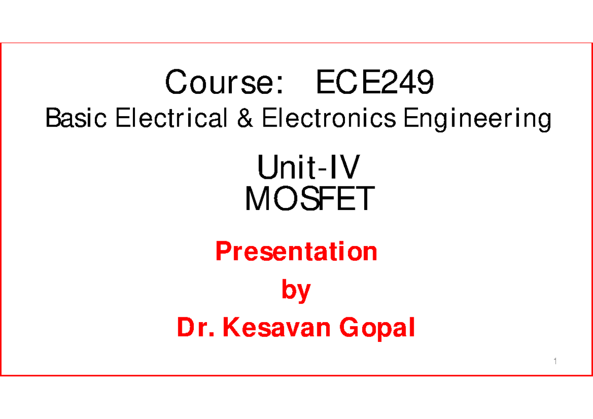 MOSFET SEMICONDUCTOR - Course: ECE Basic Electr ical & Electronics Engineer ing Presentation by ...