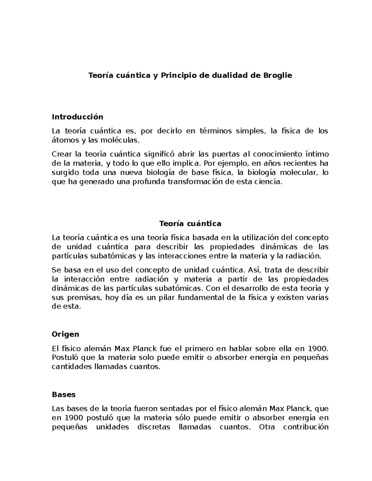 Teoría cuántica y dualidad de broglie - Teoría cuántica y Principio de ...