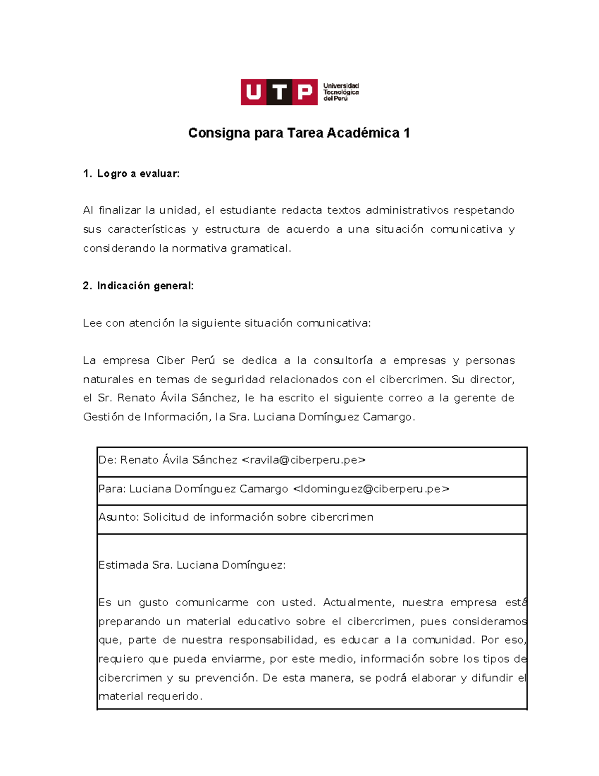 Tareaacademica 1 - ... - Consigna para Tarea Académica 1 1. Logro a evaluar: Al finalizar la ...