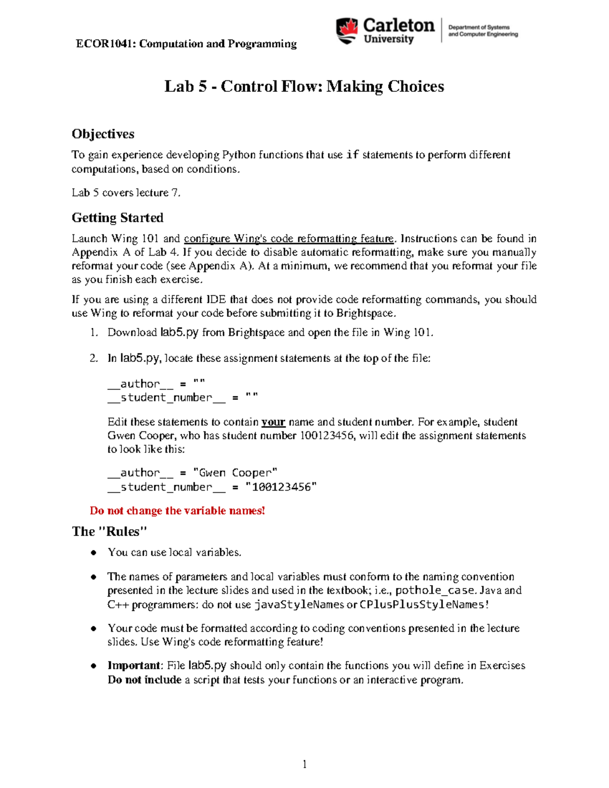 ECOR1041 Lab5 - Practice - Lab 5 - Control Flow: Making Choices Objectives To gain experience ...