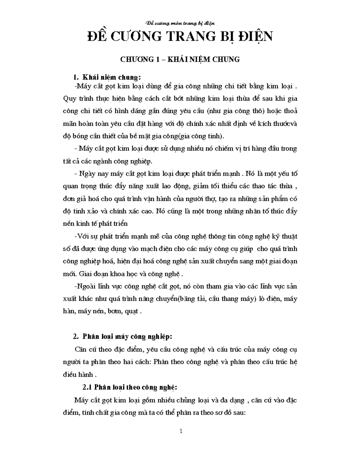 De cuong bai giang trang bi dien 1 - ®Ò c ¬ng trang bÞ ®iÖn ch ¬ng 1 – kh ̧i niÖm chung 1. Kh ̧i ...