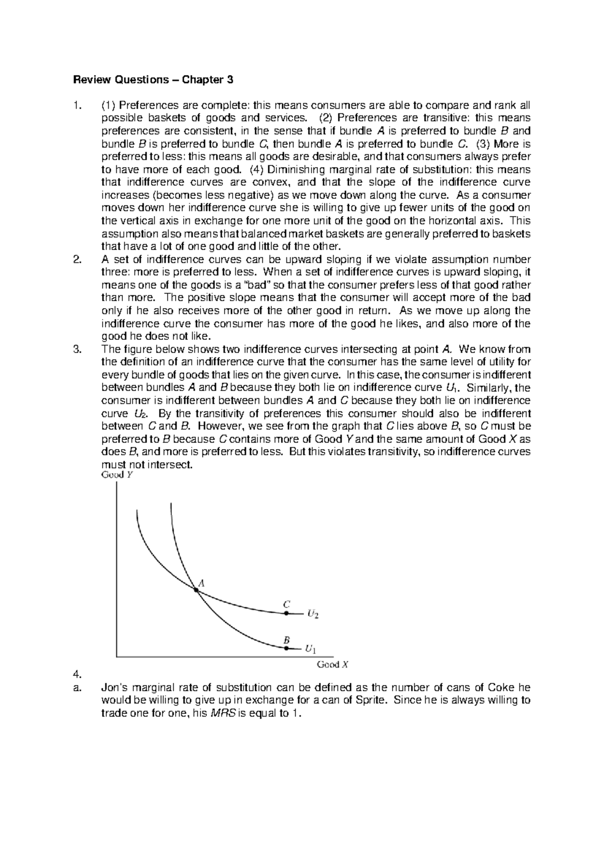 Review Questions - Chapter 3 - Review Questions – Chapter 3 (1) Preferences are complete: this ...