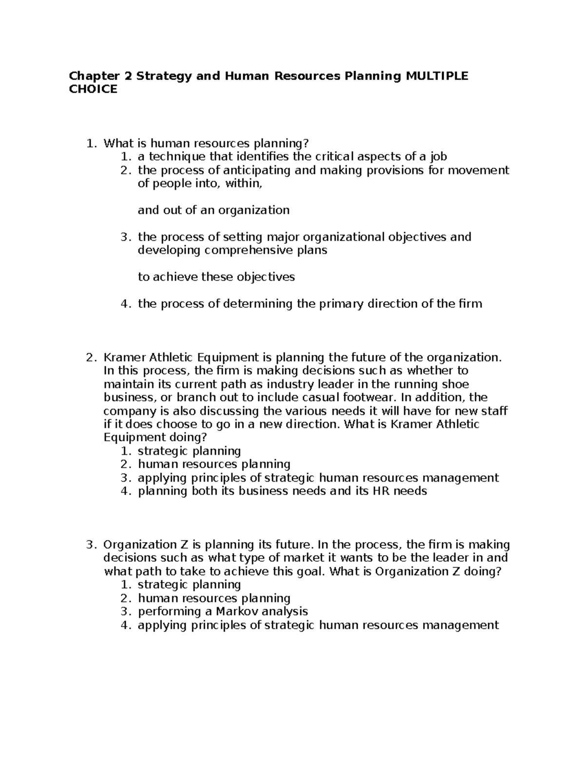 Chapter-2 Quiz - Class quiz - Chapter 2 Strategy and Human Resources Planning MULTIPLE CHOICE 1 ...
