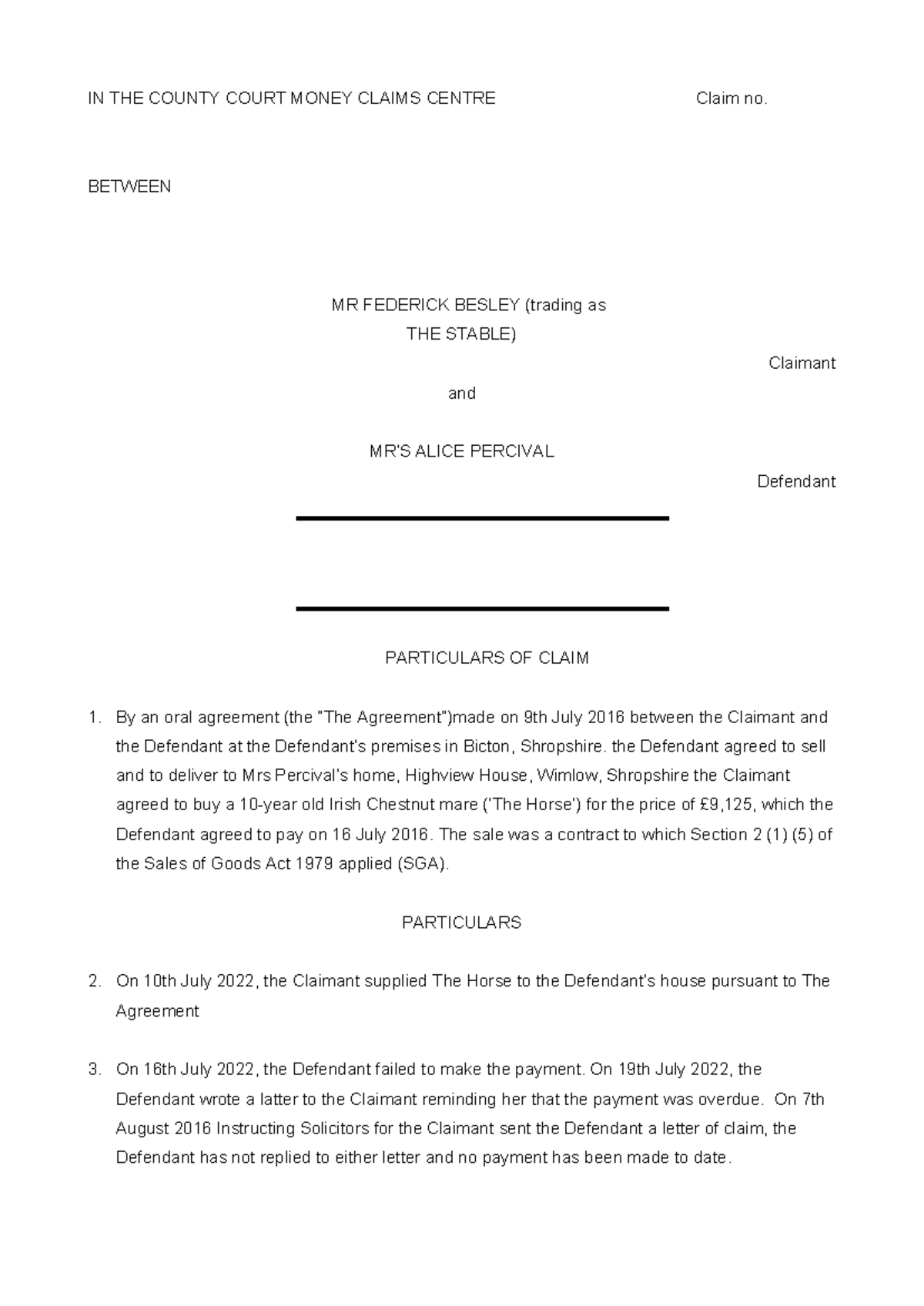 Particulars OF Claim Besley - IN THE COUNTY COURT MONEY CLAIMS CENTRE ...