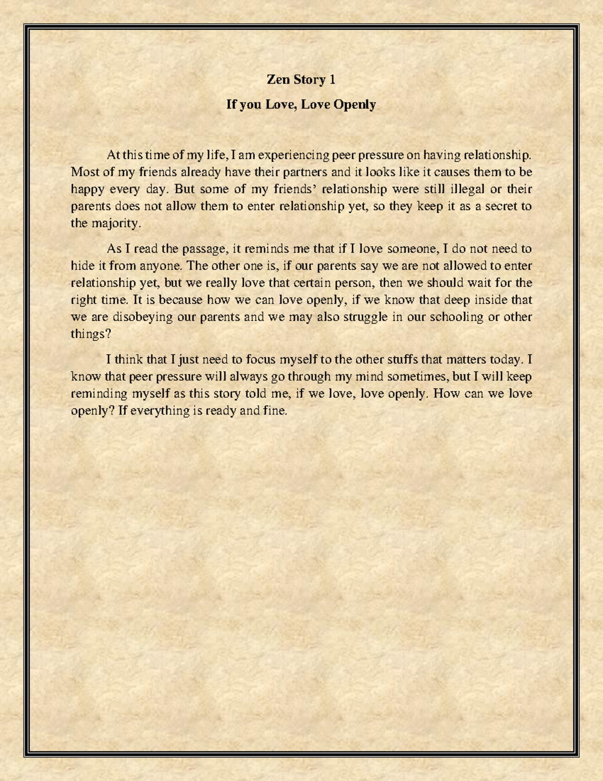 Zen Story 1 - Grade: 10 - Zen Story 1 If you Love, Love Openly At this ...