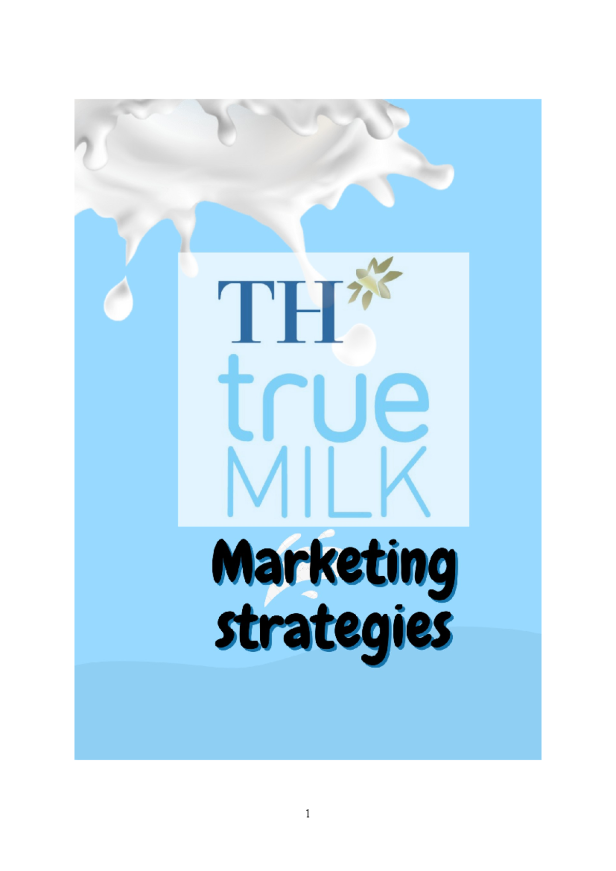 2022 TH True Milk Marketing Strategies - Table of Contents List of ...