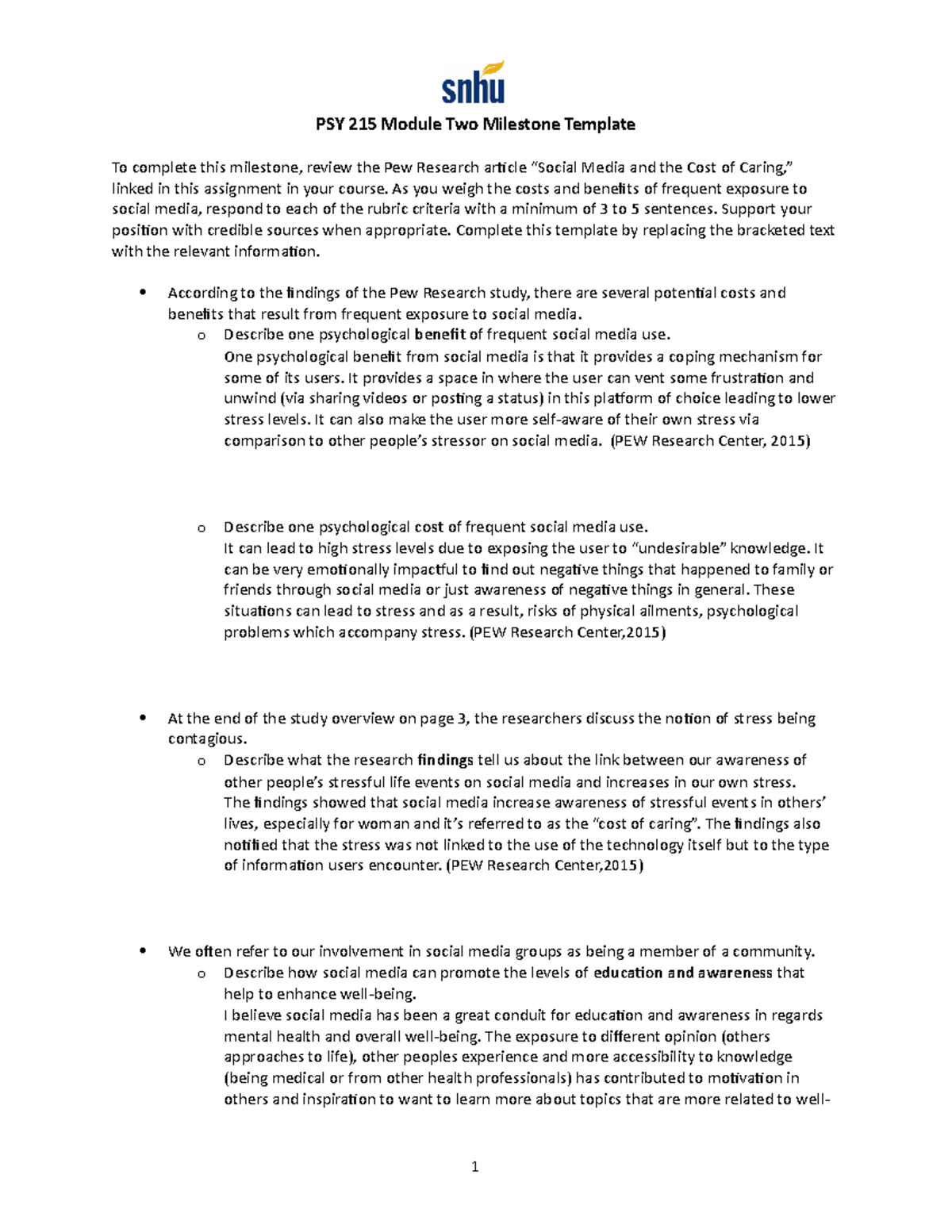 PSY 215 Module Two Milestone - As you weigh the costs and benefits of ...