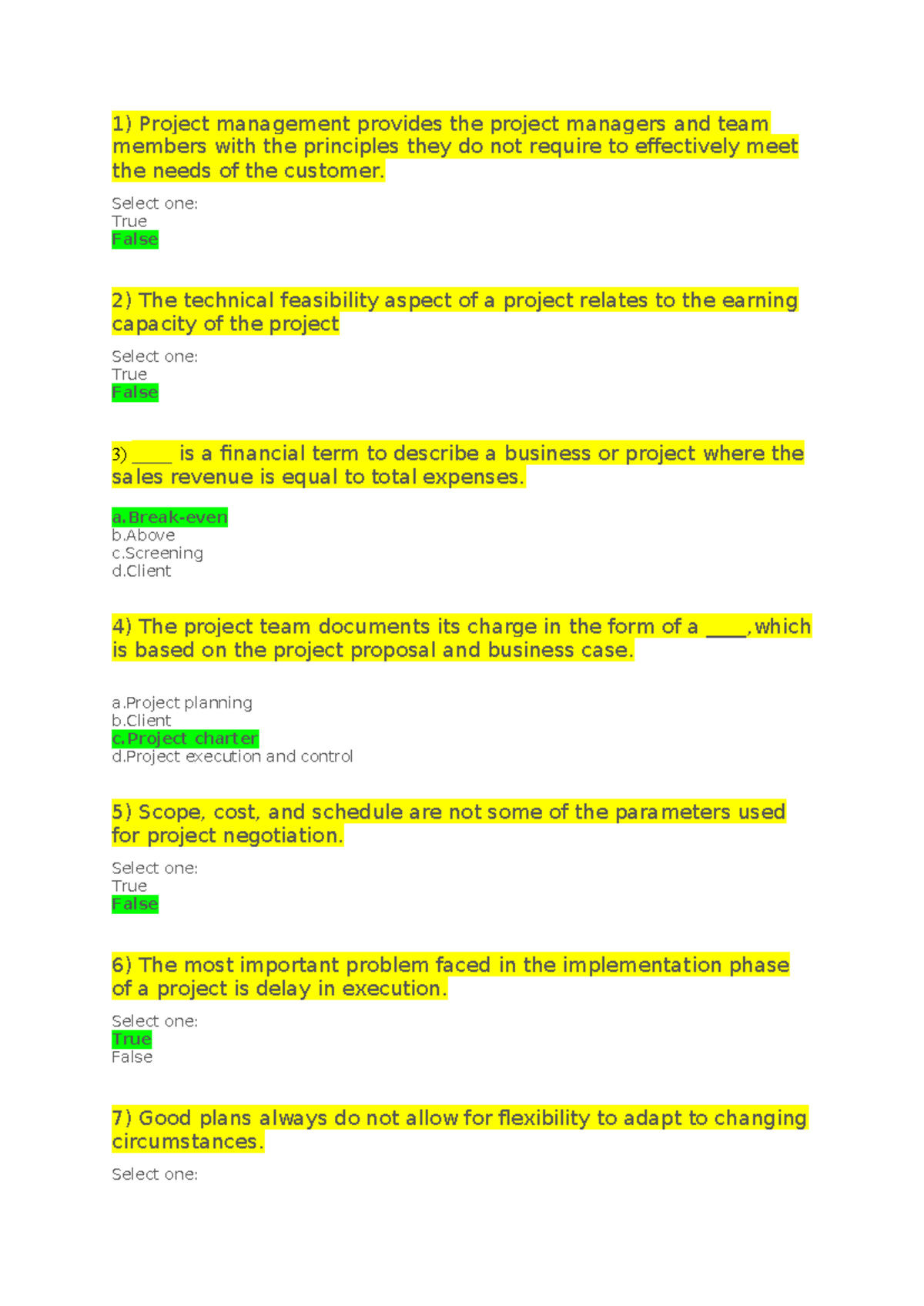 Quiz chương 3 - ádasdas - 1) Project management provides the project managers and team members ...