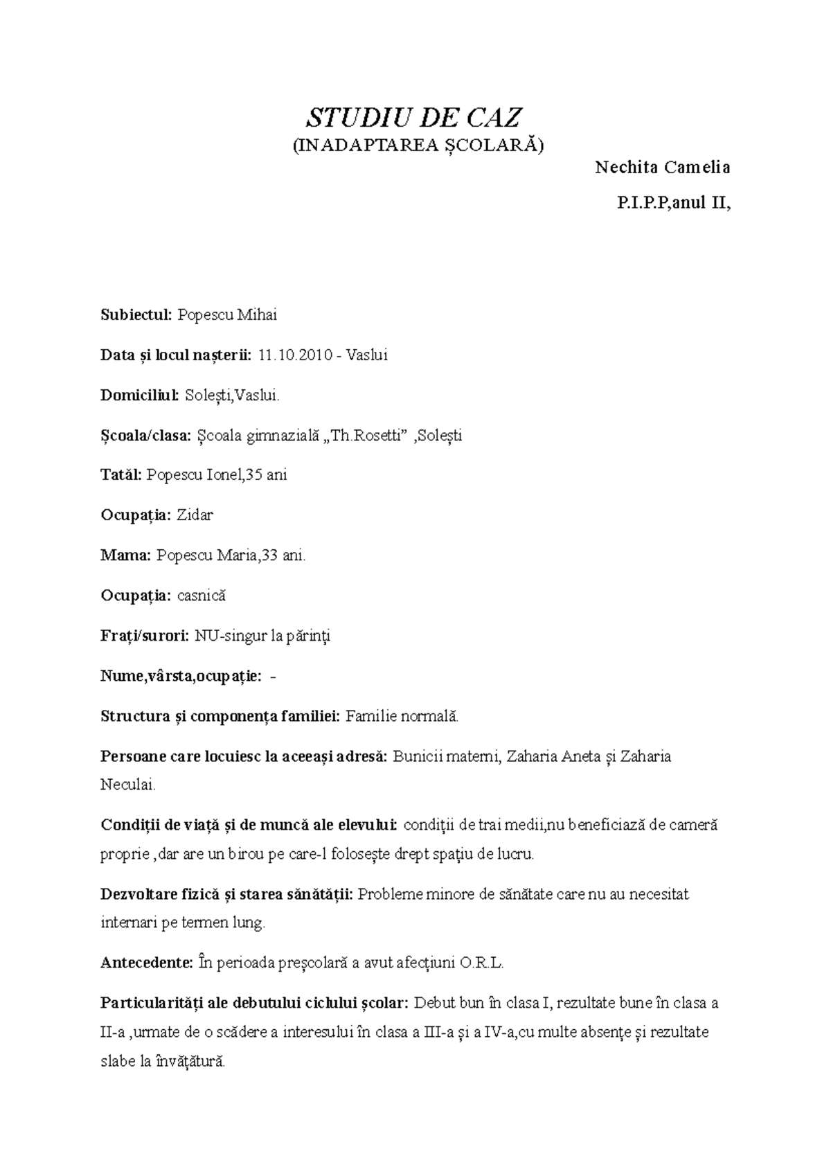 Metodologia cercetarii in stiintele educatiei - STUDIU DE CAZ ...