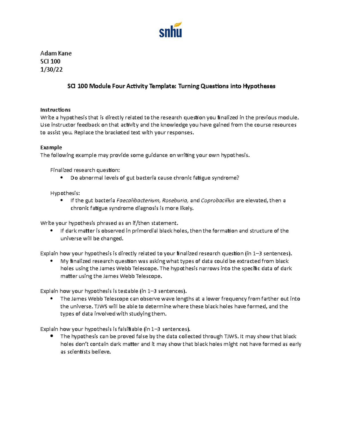 SCI 100 Module Four Assignment - Adam Kane SCI 100 1/30/ SCI 100 Module ...